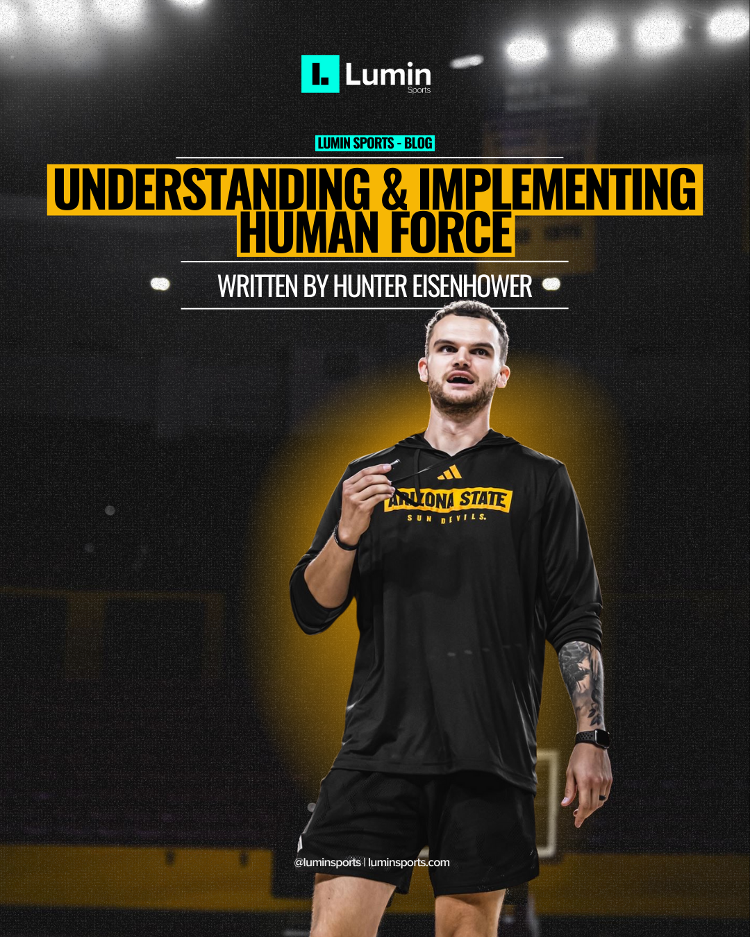 How to develop Human Force in the gym - Lumin Sports